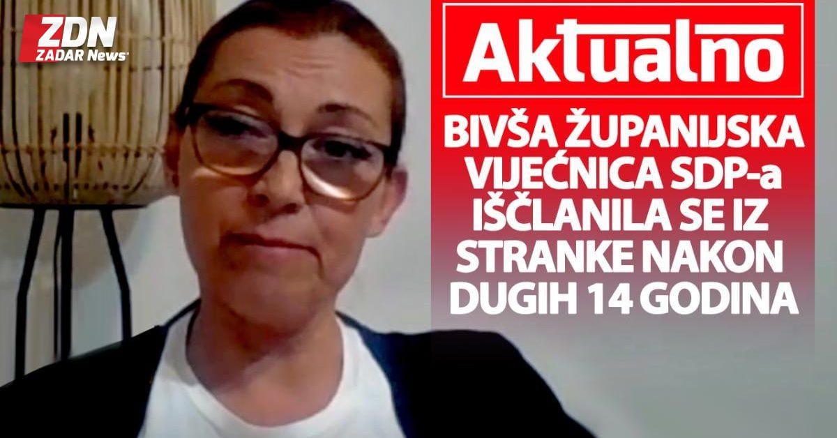 VIDEO – Suzana Jakovac nakon 14 godina napustila zadarski SDP: “Stranka ...